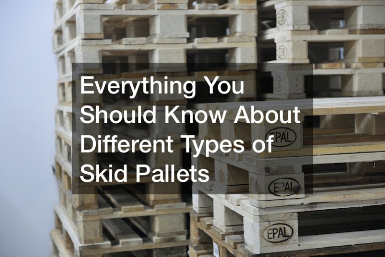 Everything You Should Know About Different Types of Skid Pallets ...